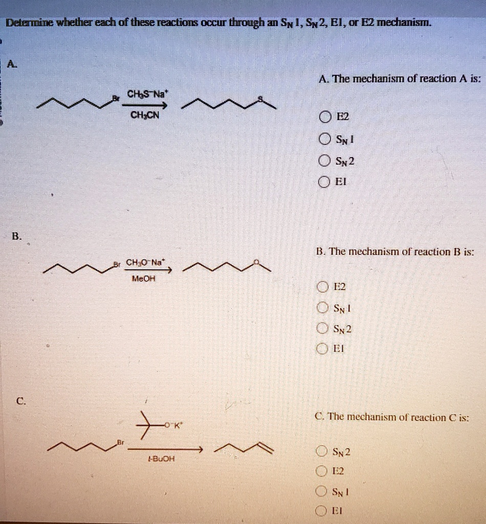 Texts Determine Whether Each Of These Reactions Occur Through An Sn1