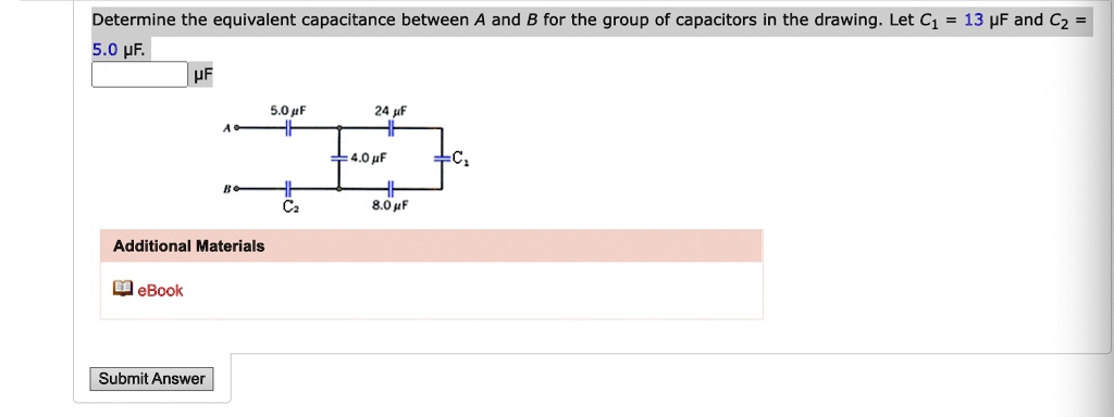 SOLVED: Determine the equivalent capacitance between A and B for the group of capacitors in the ...