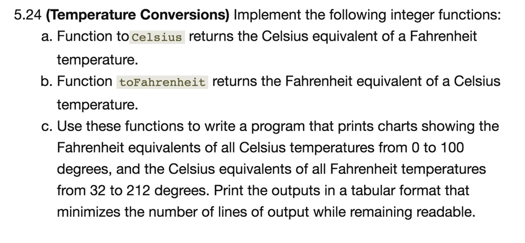 Using C Language 524 Temperature Conversions Implement The Following Integer Functions A 0225