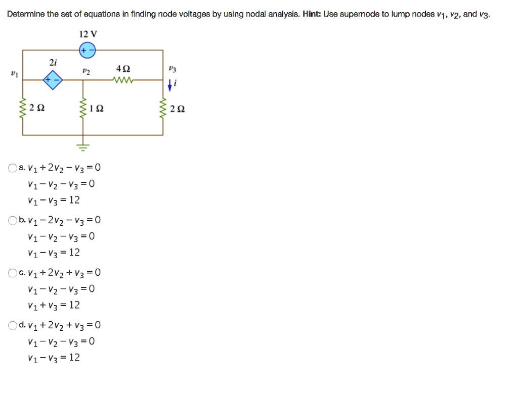 Determine the set of equations in finding node voltages by using nodal ...