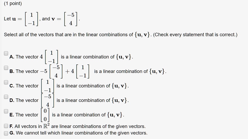point let u 4 and v select all of the vectors that are in the linear ...