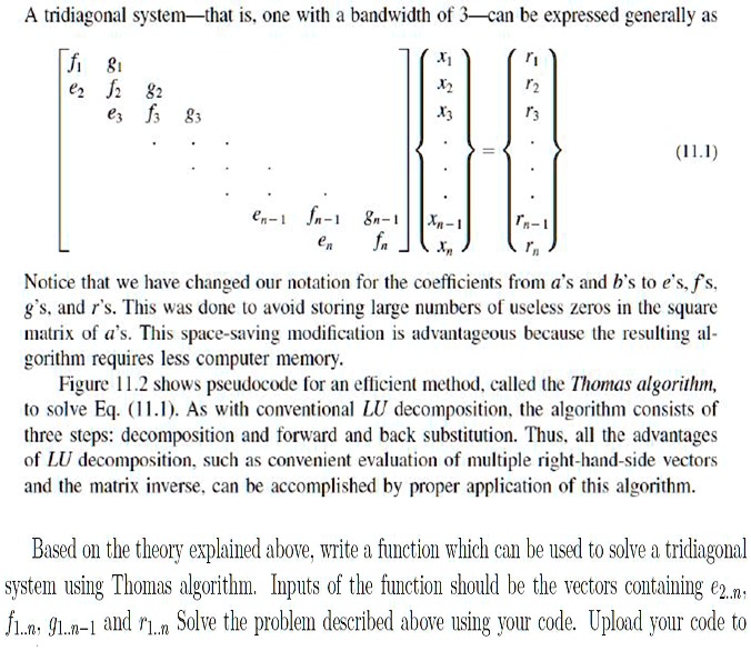 tridiagonal system that is one with a bandwidth of ca be expressed ...