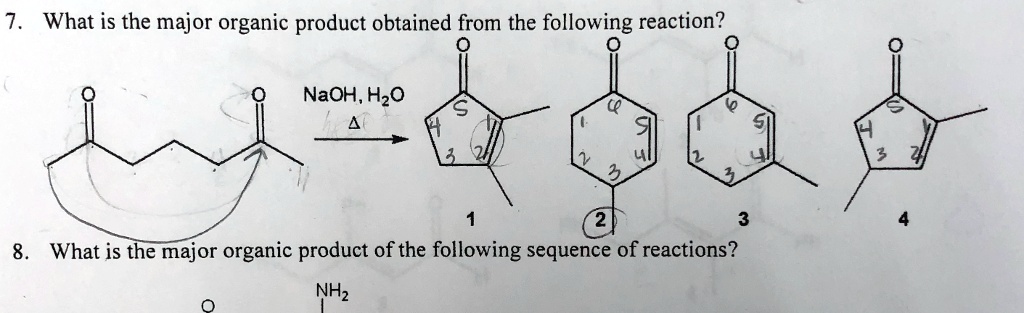 SOLVED: 7 What is the major organic product obtained from the following reaction? NaOH, HzO What ...