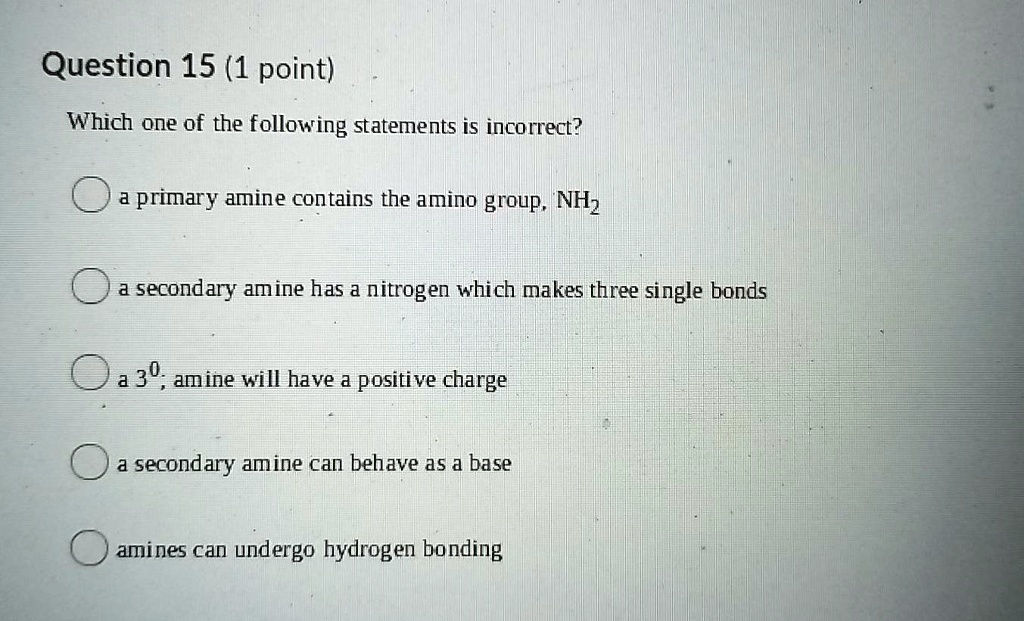 SOLVED: Question 15 (1 point) Which one of the following statements is ...