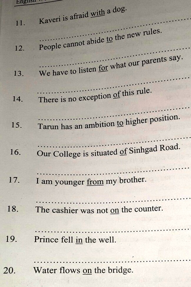 SOLVED: 'the underlined prepositions are not correct rewrite using ...