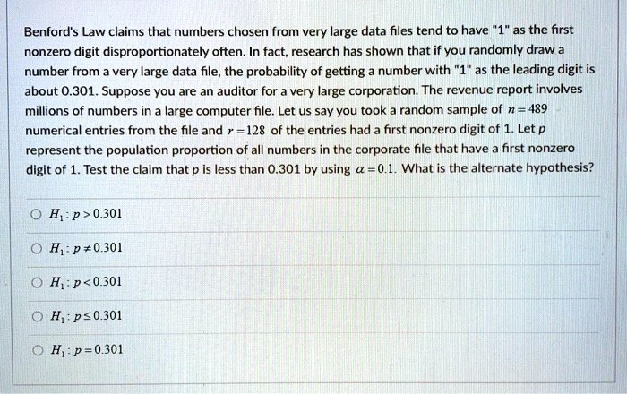 SOLVED: Benford's Law claims that numbers chosen from very large data ...