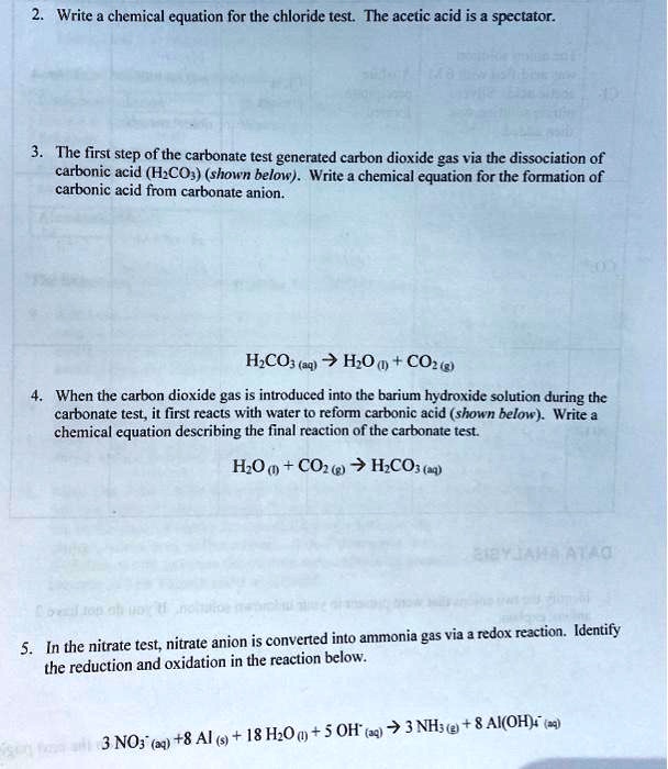 write chemical equation for the chloride test the acetic acid is ...