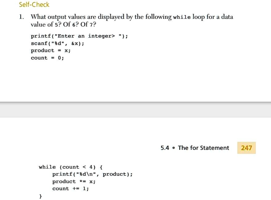 Self Check What Output Values Are Displayed By The Following While Loop For A Data Value Of 5