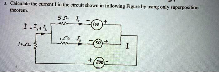 3 Calculate The Current I In The Circuit Shown In Following Figure By