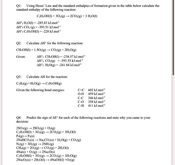 SOLVED: Q1: Using Hess's Law and the standard enthalpies of formation given in the table below ...