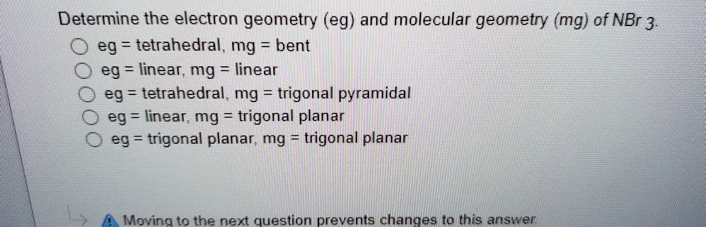 Solved Determine The Electron Geometry Eg And Molecular Geometry Mg