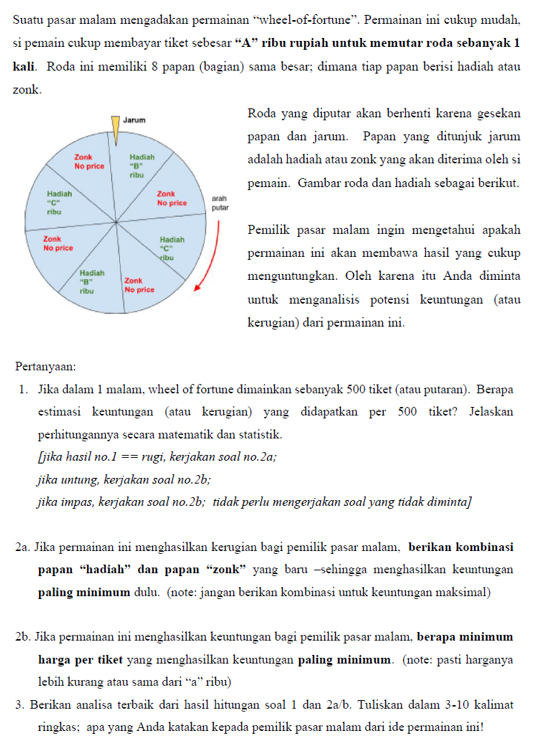 suatu pasar malam mengadakan permainan wheel of fortune permainan ini ...