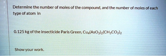 Solved Determine The Number Of Moles Of The Compound And The Number Of