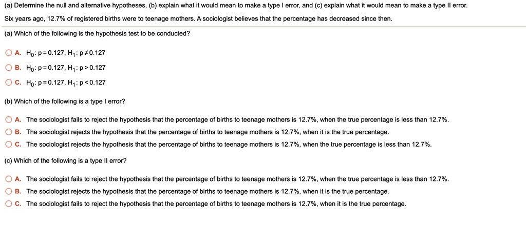 SOLVED:(a) Determine the null and alterative nypotheses_ explain what ...