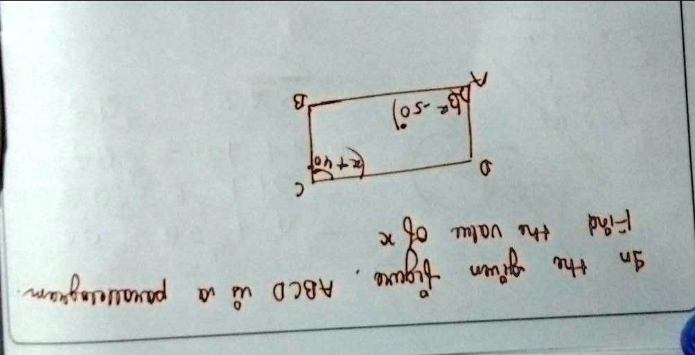 SOLVED: 'in the figure ABCD is a parallelogram find the value of x