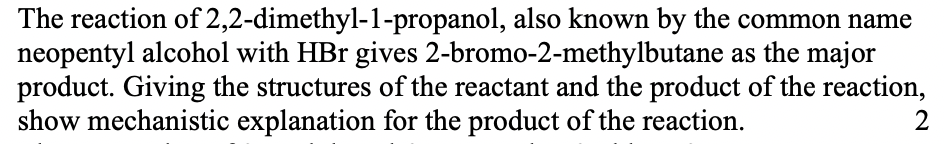 SOLVED: The reaction of 2,2-dimethyl-1-propanol, also known by the ...