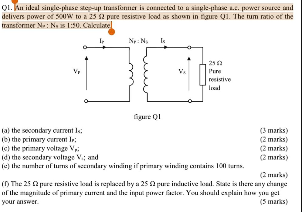 SOLVED: An ideal single-phase step-up transformer is connected to a single-phase AC power source ...
