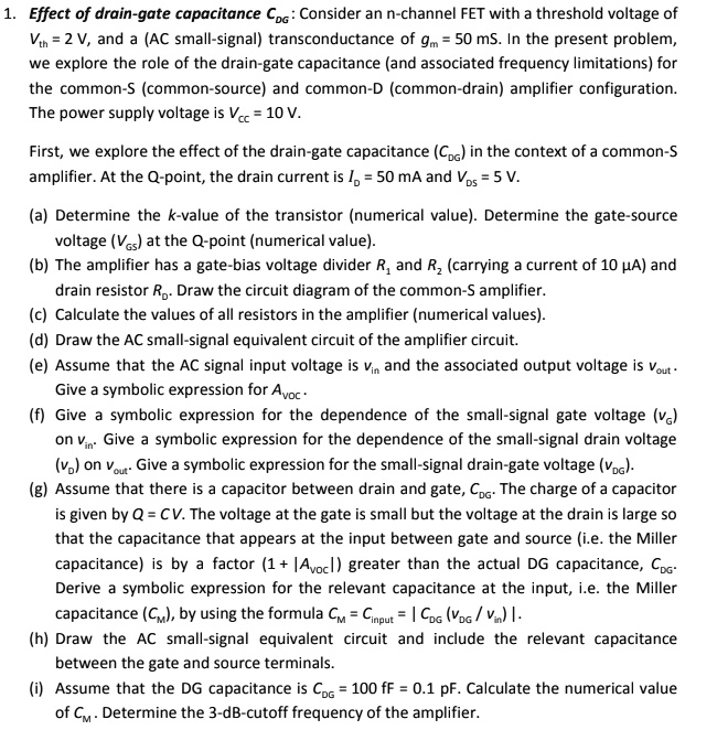 SOLVED: Effect of drain-gate capacitance Coa: Consider an n-channel FET with a threshold voltage ...