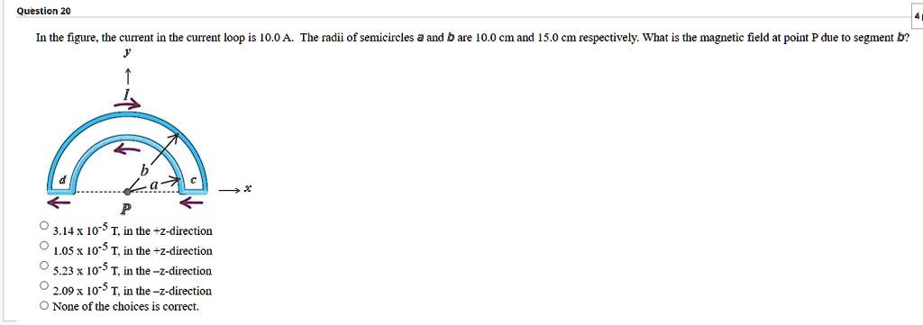 Solved In The Figure The Current In The Current Loop Is 100 A The 2555