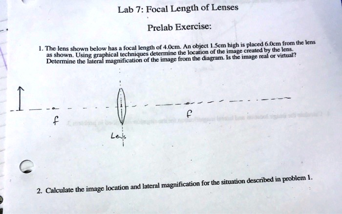 SOLVED: Lab 7: Focal Length of Lenses Prelab Exercise: An object Scm ...