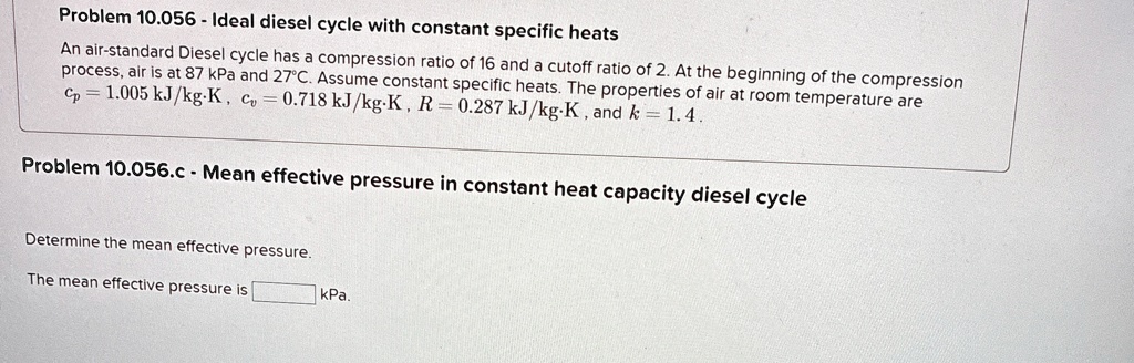 problem 10056 ideal diesel cycle with constant specific heats an air ...