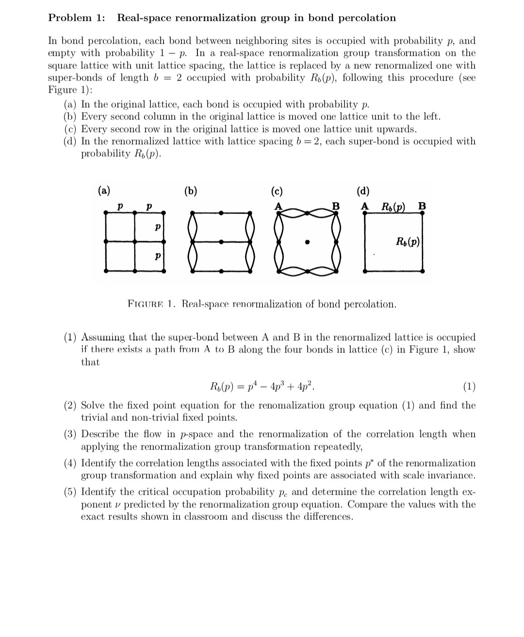 Solved Problem 1 Real Space Renormalization Group In Bond Percolation