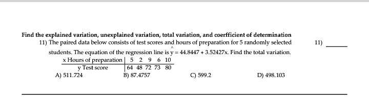 SOLVED: Find the explained variation unexplained variation; total variation and cuerfficientof ...