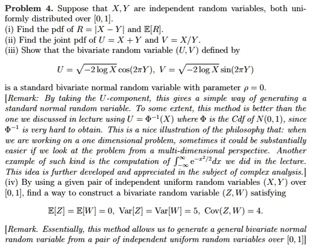 SOLVED: Problem: Suppose that X and Y are independent random variables, both uniformly ...