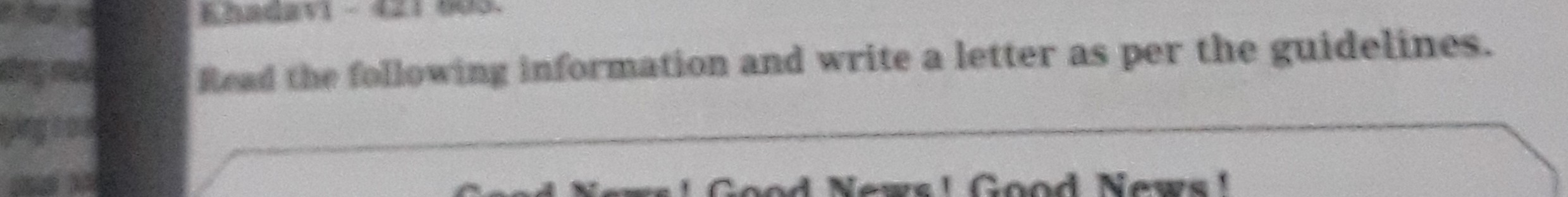 thead che following information and write a letter as per the guidelines