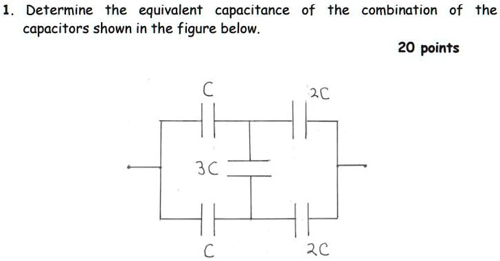 Solved Determine The Equivalent Capacitance Of The Combination Of The