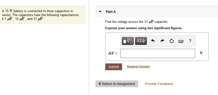 SOLVED: A 15-V battery is connected to three capacitors in series The capacitors have the ...