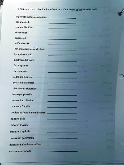 10. Write the correct chemical formula for each of the following named ...