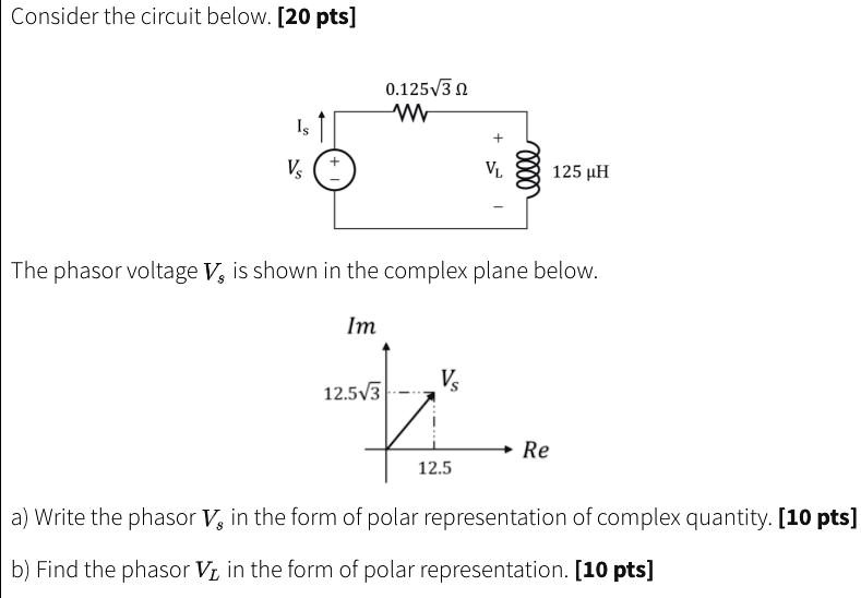 consider the circuit below 20 pts 012513 n n 125 ah the phasor voltage ...