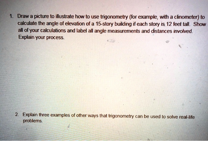 draw a picture to illustrate how to use trigonometry for example with a ...