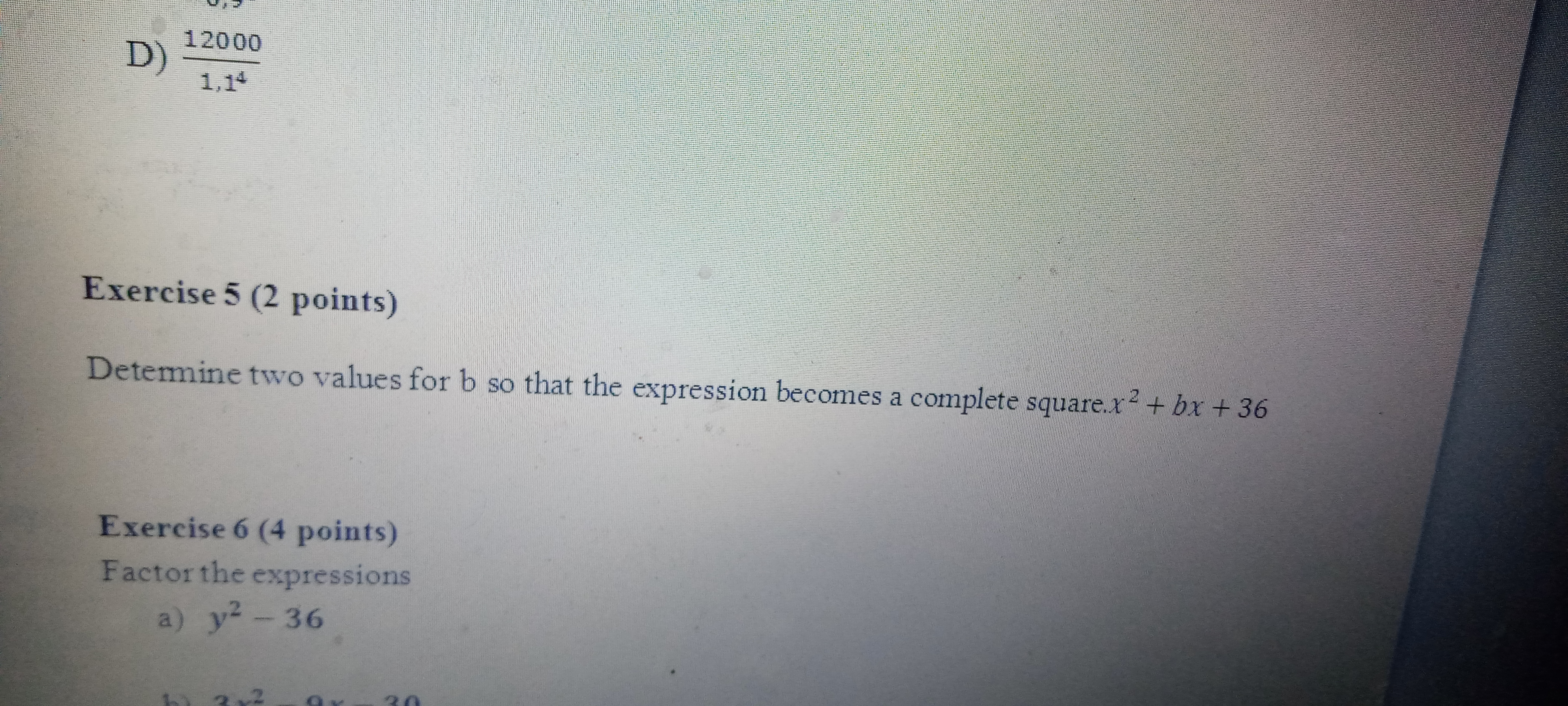 SOLVED: D) (12000)/(1,1^4) Exercise 5 (2 points) Determine two values ...