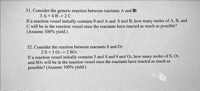 SOLVED: 51. Consider the generic reaction between reactants A and B: 3A ...