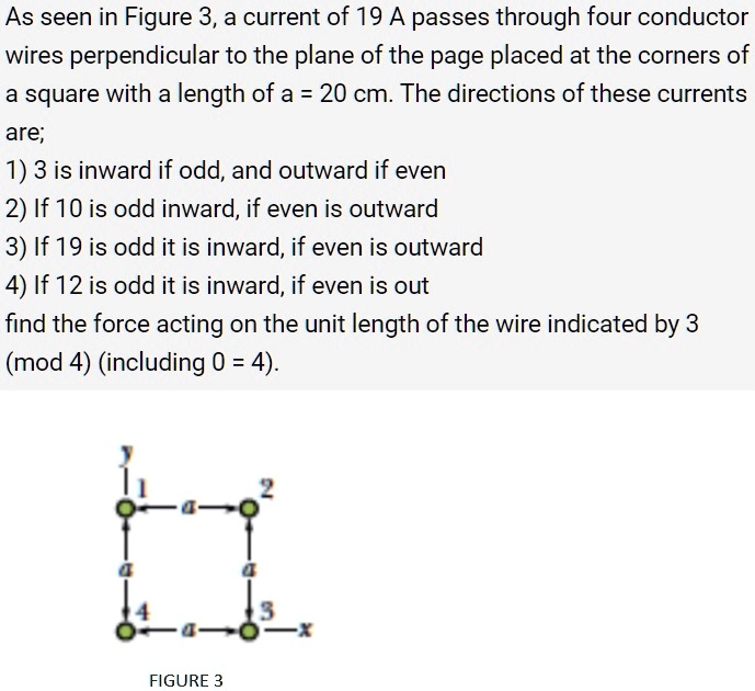 SOLVED: As seen in Figure 3, a current of 19A passes through four ...