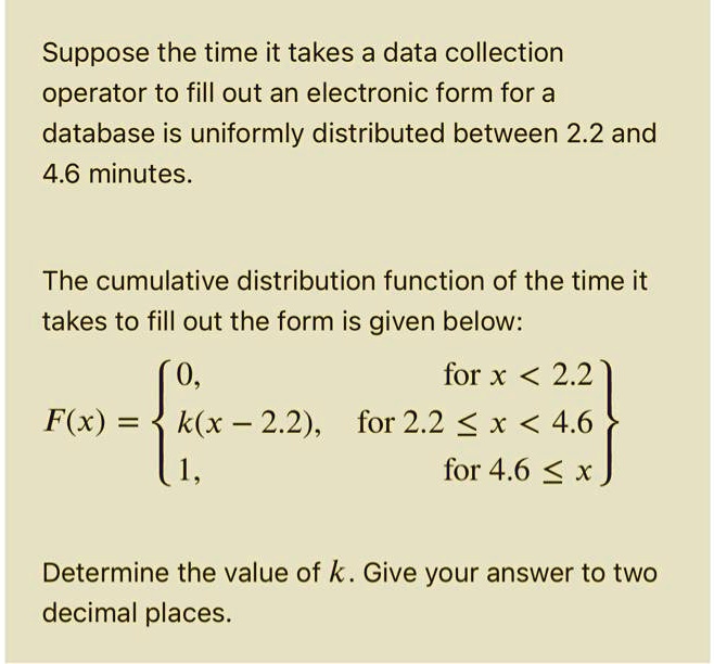 Suppose The Time It Takes A Data Collection Operator SolvedLib