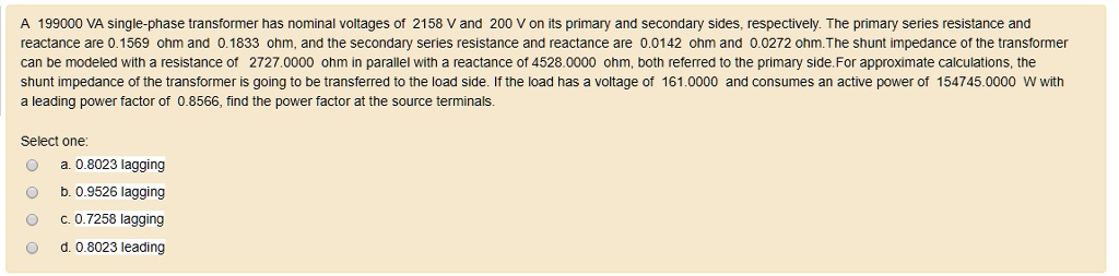 SOLVED: A 19900 VA single-phase transformer has nominal voltages of ...
