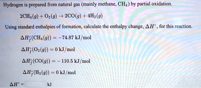 SOLVED: Hydrogen is prepared from natural gas (mainly methane; CH4) by ...