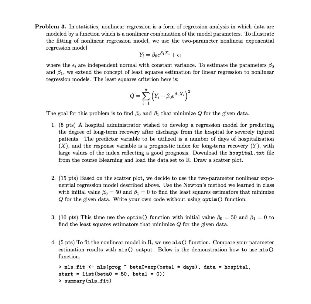 Solved Problem 3 In Statistics Nonlinear Regression Is A Form Of