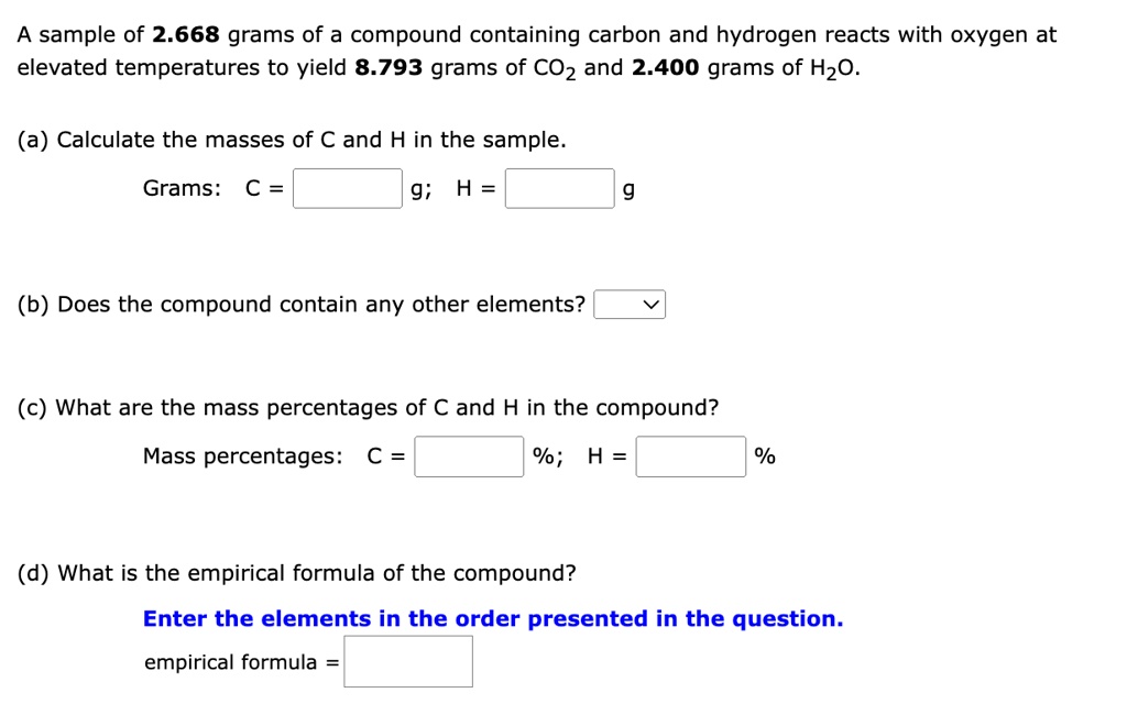 SOLVED: A sample of 2.668 grams of a compound containing carbon and ...