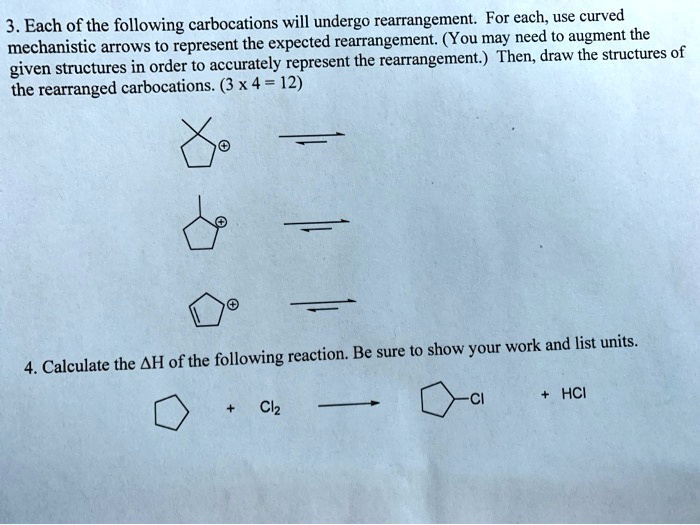 SOLVED:3 . Each of the following carbocations will undergo ...