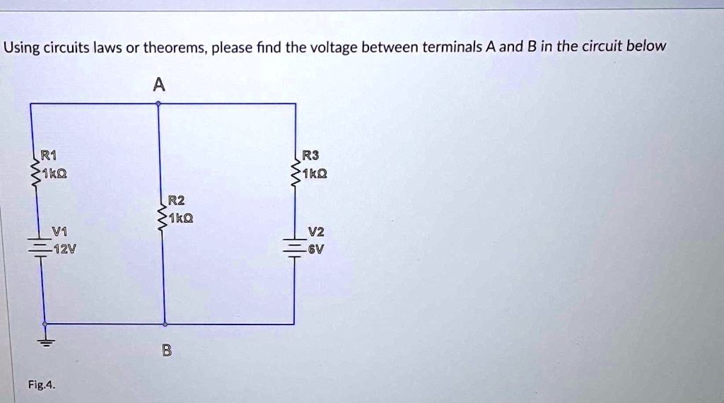 SOLVED: Using circuits laws or theorems, please find the voltage between terminals A and B in ...