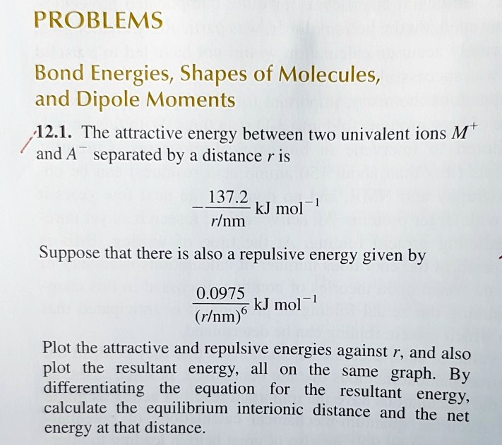 SOLVED: PROBLEMS Bond Energies, Shapes of Molecules, and Dipole Moments ...