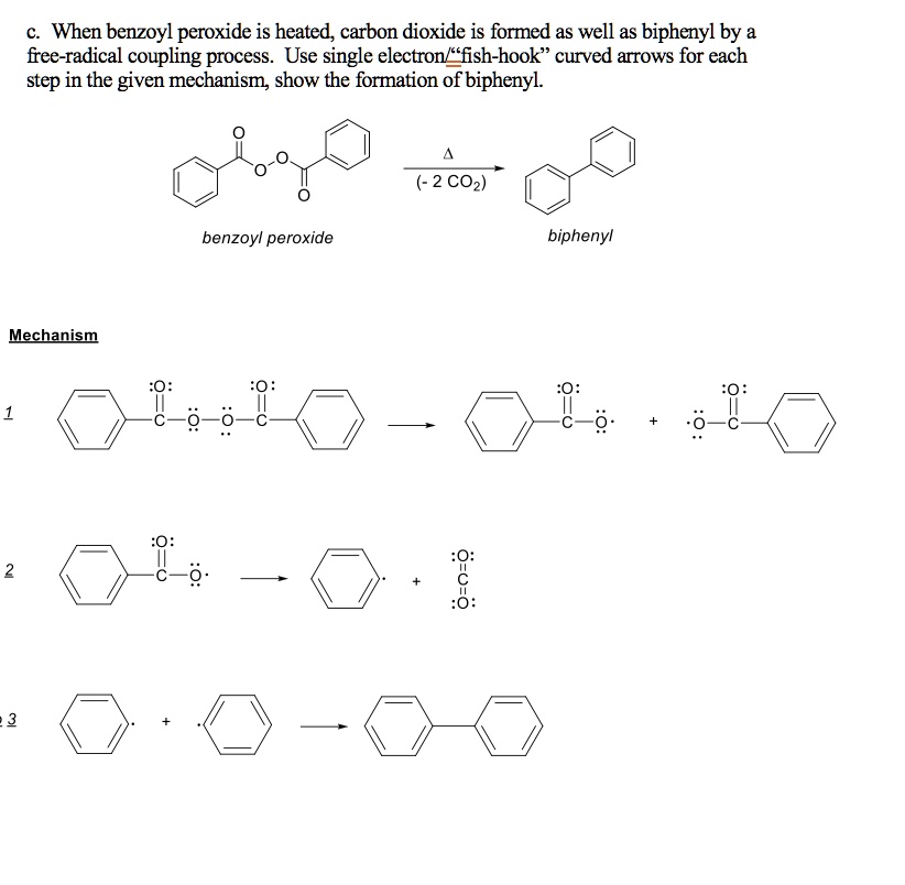 when benzoyl peroxide is heated carbon dioxide is formed as well as ...