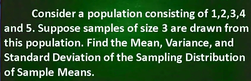 Solved Consider A Population Consisting Of 1 2 3 4 And 5 Suppose