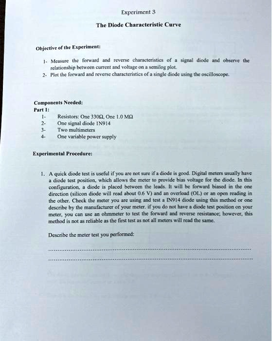 SOLVED: Experiment 3 The Diode Characteristic Curve Objective of the Experiment: 1- Measure the ...
