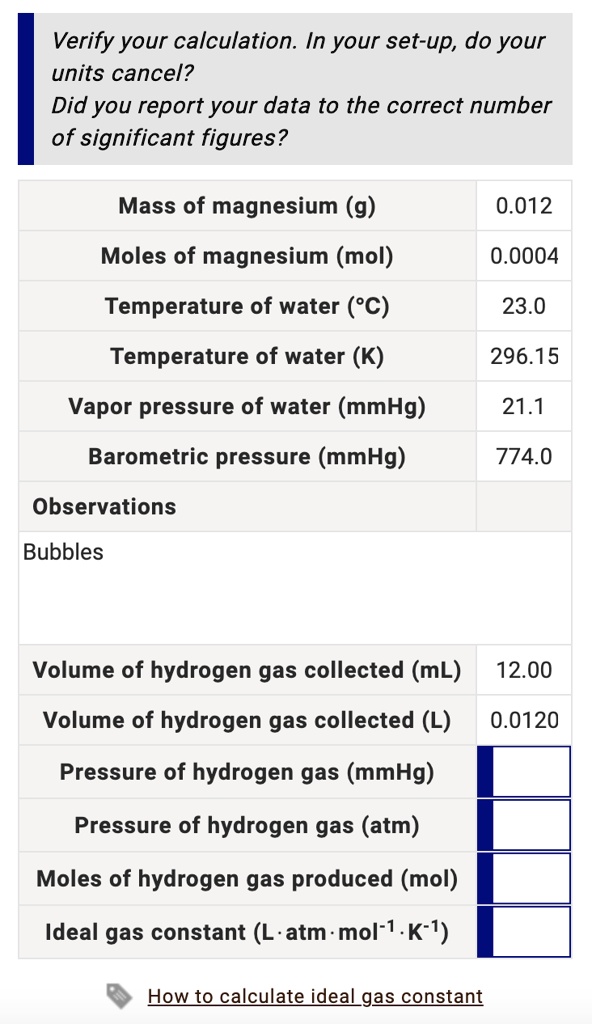 verify your calculation in your set up do your units cancel did you report your data to the ...
