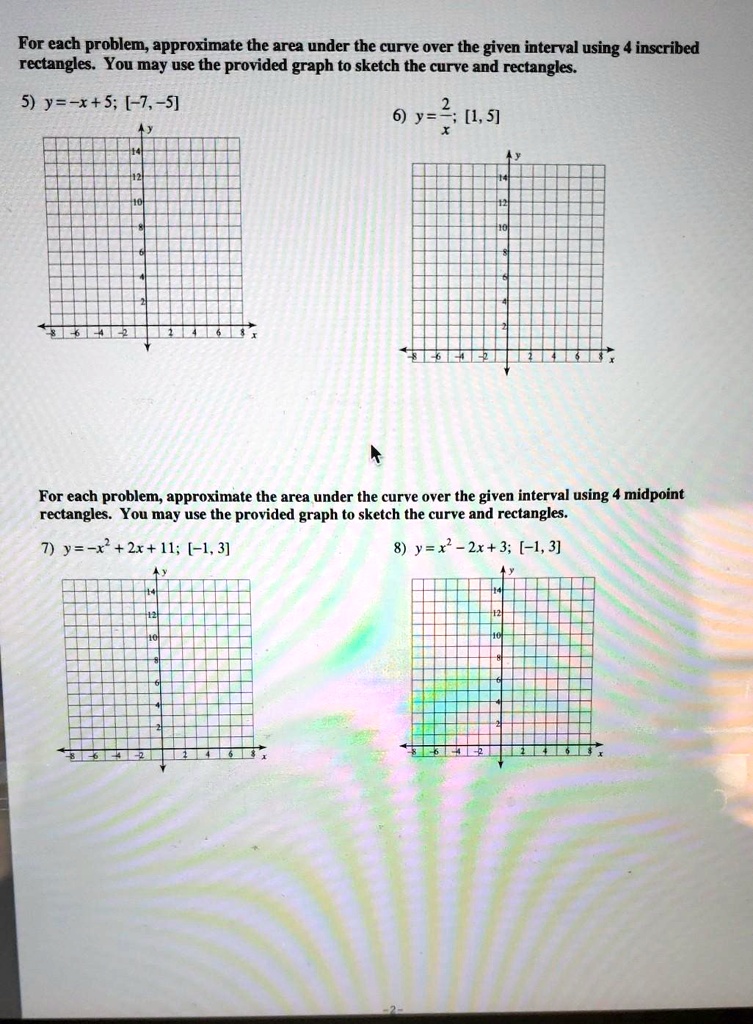 SOLVED: For each problem, approximate the area under the curve over the ...